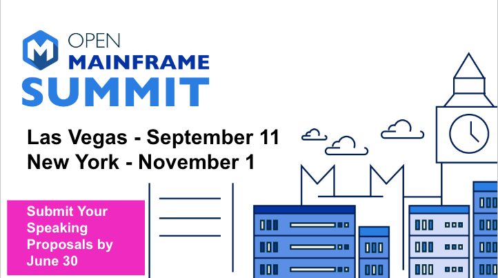 Open Mainframe Summit Call for Papers Now Open - Open Mainframe Project