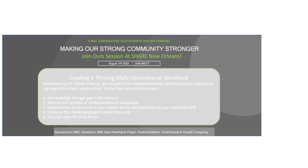 Creating a Thriving Multi-Generational Workforce - Open Mainframe Project