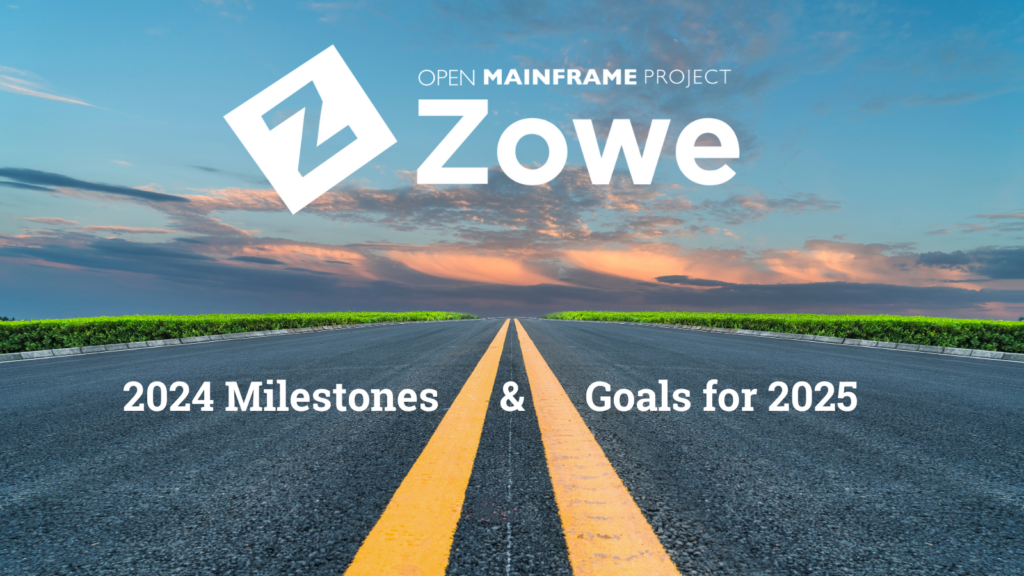 2024: The Year of Production Adoption for Zowe - Open Mainframe Project